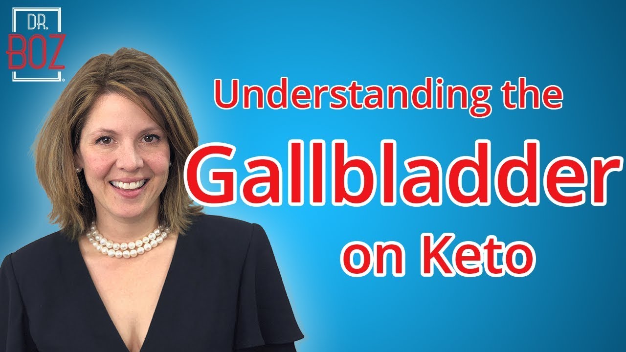Understanding the Gallbladder on Keto with Dr. Boz - DanbiSlim